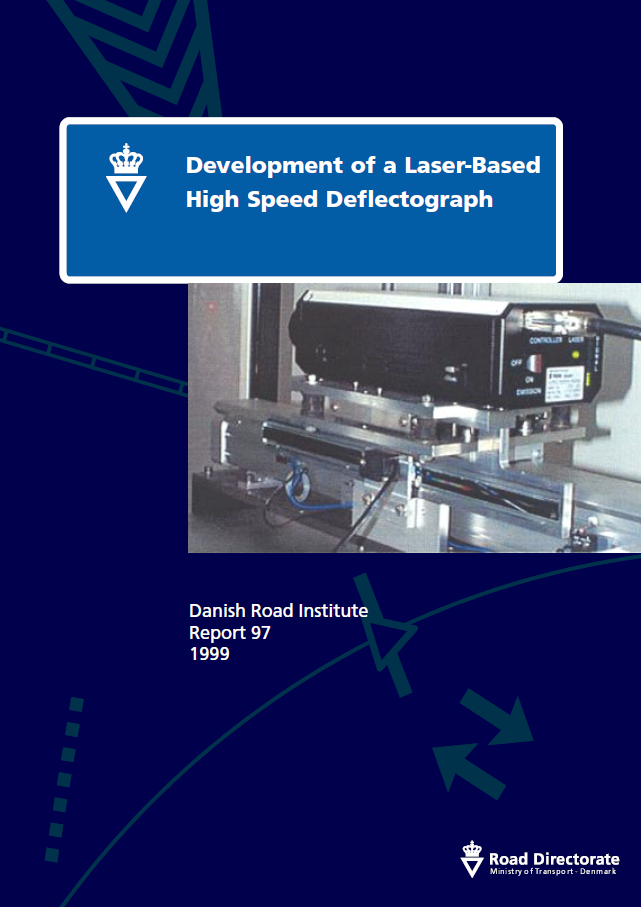Development of a laser-based high speed deflectograph